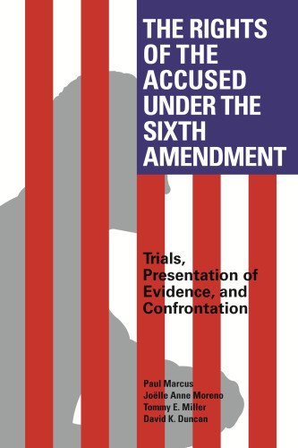 Amazon.com: The Rights of the Accused Under The Sixth Amendment: Trials ...