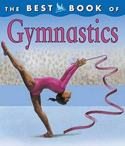The Best Book of Gymnastics: Morley, Christine: 9780753456057: Amazon ...