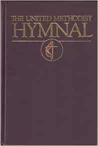 United Methodist Hymnal Book of United Methodist Worship/Purple ...