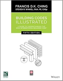 Building Codes Illustrated: A Guide to Understanding the 2015 ...