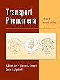 Transport Phenomena, Revised 2nd Edition: R. Byron Bird, Warren E ...