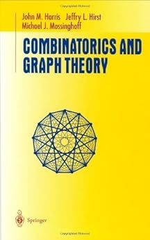 Combinatorics and Graph Theory (Springer Undergraduate Texts in Mathematics and Technology ...