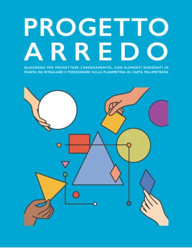 Buy PROGETTO ARREDO: quaderno per progettare l’arredamento, con ...