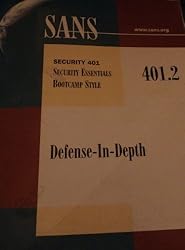 SANS SEC401.2 : Defense in Depth by Sans Institute | LibraryThing