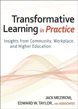 Amazon.com: Transformative Learning in Practice: Insights from ...