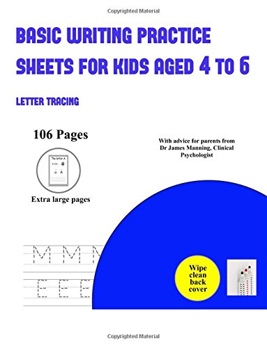 Basic Writing Practice Sheets for Kids Aged 4 to 6 letter tracing: Over ...