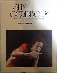 Slim Goodbody, what can go wrong and how to be strong: Burstein, John ...