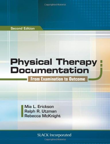 Physical Therapy Documentation: From Examination to Outcome | Pricepulse
