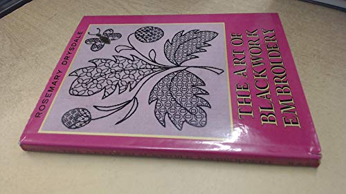 The art of blackwork embroidery: Drysdale, Rosemary: 9780263059953 ...