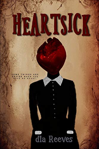 Heartsick: Reeves, Dia: 9781980748076: Amazon.com: Books