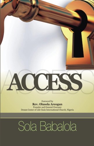 Access: Exploring a limitless life: Babalola, Sola: 9781515175193 ...