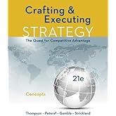 Amazon.com: Crafting & Executing Strategy: The Quest for Competitive ...