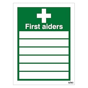 First aiders sign with space to write the names of your first airders ...