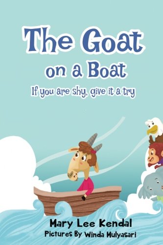 The Goat on a Boat: If You Are Shy, Give It a Try. (Social Stories ...