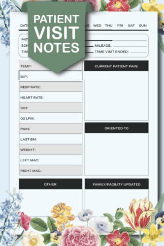 Patient Visit Notes: 120 pages Notebook Hospice and Home Health for ...