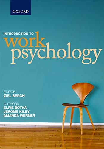 Introduction to Work Psychology: 9780195995077: Medicine & Health ...