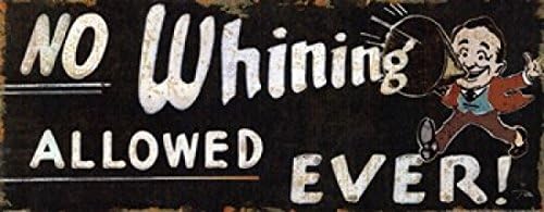 Amazon.com: No Whining Allowed Poster by Pela Studio (8.00 x 20.00 ...