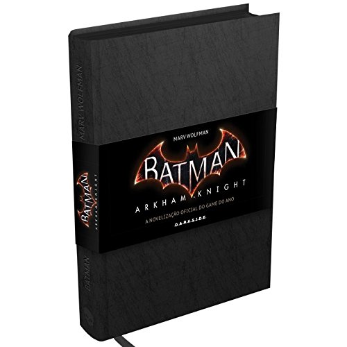 Batman. Arkham Knight PDF Marv Wolfman