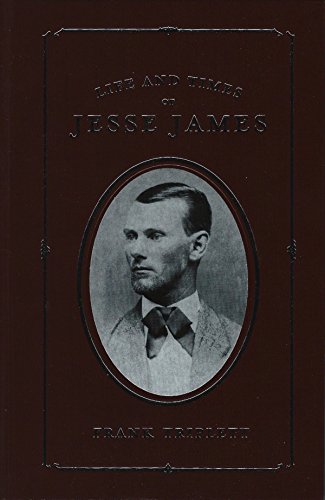 Life and Times of Jesse James: Frank Triplett: 9781568528120: Amazon ...