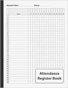 Attendance Register Book: Simple Attendance Tracker with Space for 30 ...