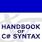 Handbook of C# Syntax: A Reference to the C# Programming Language: Olsson, Mikael: 9781463733070 ...
