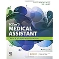 Today's Medical Assistant: Bonewit-West BS MEd, Kathy, Hunt MA RN CMA ...