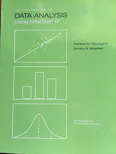 An Introduction To Data Analysis Using Minitab 17