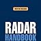 Radar Handbook, Third Edition: Skolnik, Merrill: 9780071485470: Amazon ...