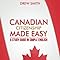 Canadian Citizenship Made Easy: A Study Guide in Simple English: Smith ...