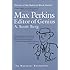 Max Perkins: Editor of Genius: A. Scott Berg: 9781573226219: Amazon.com ...
