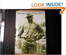 Standing at the Scratch Line: Guy JOHNSON: 9780375752421: Amazon.com: Books