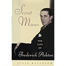 Secret Muses: The Life of Frederick Ashton: Julie Kavanagh ...