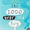 The 1,000-year-old Boy: Welford, Ross: 9780008256944: Books - Amazon.ca