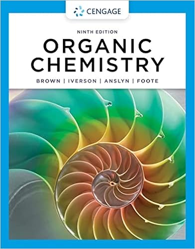 Organic Chemistry (9th Edition) Solutions | Course Hero