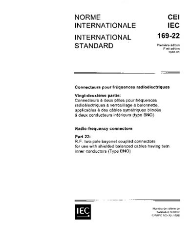 IEC 60169-22 Ed. 1.0 b:1985, Radio-frequency connectors. Part 22: R.F ...