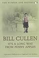 It's A Long Way From Penny Apples: Amazon.co.uk: Bill Cullen ...