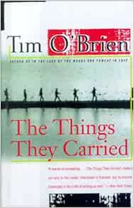 The Things They Carried: O'Brien, Tim: 9780606170833: Amazon.com: Books