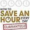 How to Save An Hour Every Day: Amazon.co.uk: Heppell, Michael ...