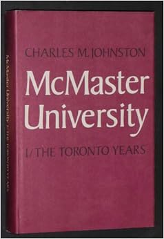 Buy McMaster University: The Toronto Years: 001 Book Online at Low ...