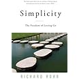 Simplicity: The Freedom of Letting Go by Rohr, Richard