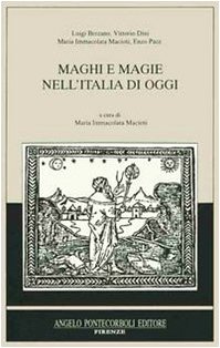 Maghi e magie nell'Italia di oggi (Collana Oikia) (Italian Edition ...