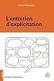 Amazon.fr - L'entretien d'explicitation - Pierre Vermersch - Livres