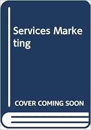 Services Marketing (The McGraw-Hill series in marketing) : Zeithaml ...