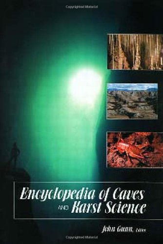 Encyclopedia of Caves and Karst Science: 9781579583996: Reference Books ...