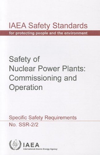 Safety Of Nuclear Power Plants: Commissioning And Operation - Specific ...