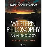 Western Philosophy: An Anthology (Blackwell Philosophy Anthologies ...