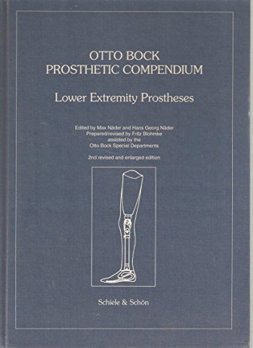 Otto Bock Prosthetic Compendium: Lower Extremity Prostheses: Fritz ...