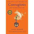 Contagious: Why Things Catch On: Berger, Jonah: 9781451686579: Amazon ...