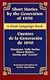 Short Stories by the Generation of 1898/Cuentos de la Generación de ...