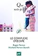 Amazon.fr - Le complexe d'Oedipe - Roger Perron, Michèle Perron-Borelli ...